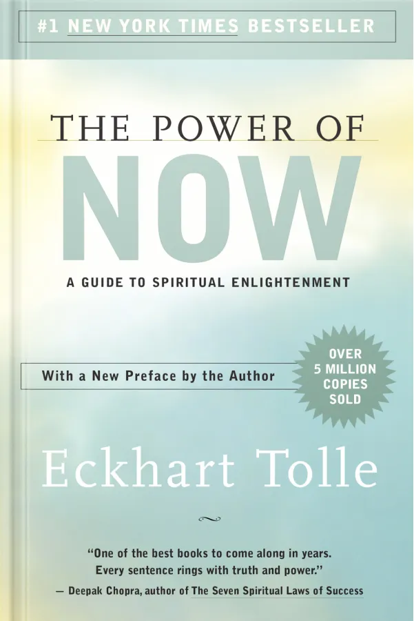 6 Key Ideas from The Power Of Now by Eckhart Tolle