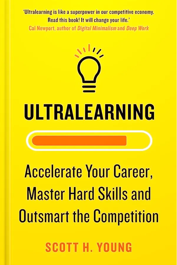 10 Key Ideas from Ultralearning by Scott Young